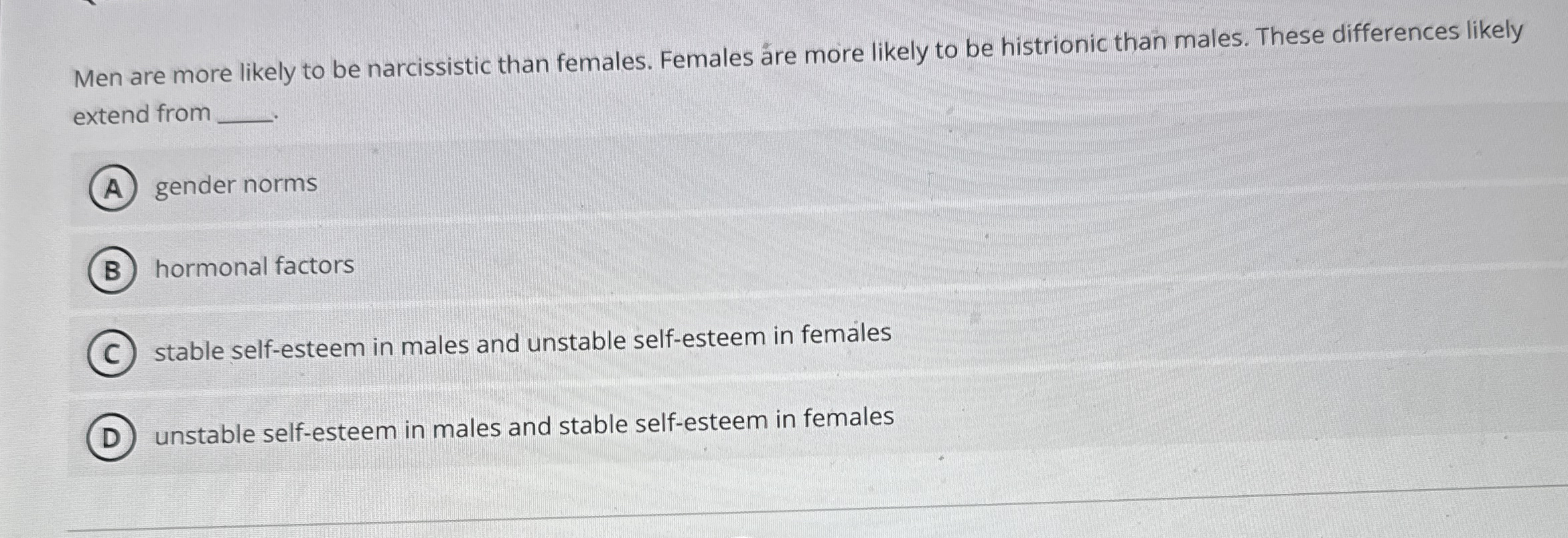 Solved Which is true about self-esteem?Our self-esteem is | Chegg.com