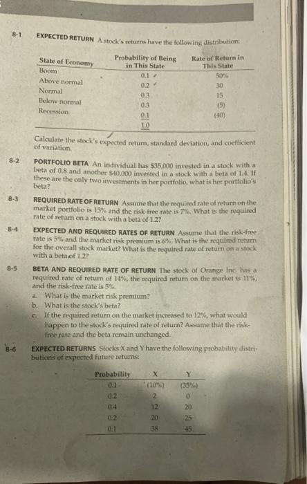 Solved 8-1 EXPECTED RETURN A stock's returns have the | Chegg.com