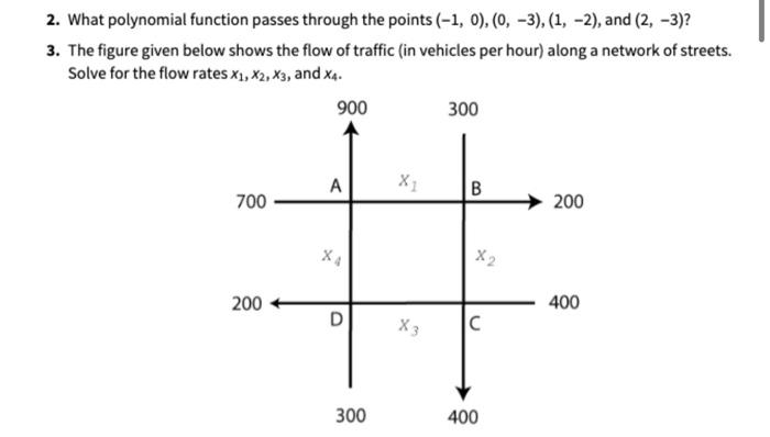 Solved 2. What polynomial function passes through the points | Chegg.com