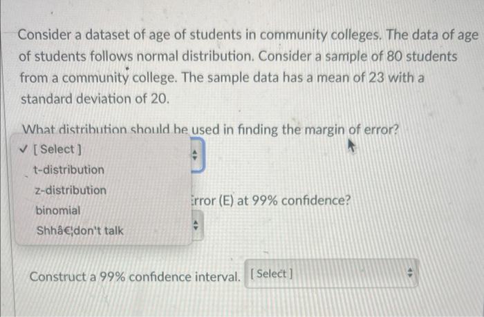 Solved consider a data set of age of students in community | Chegg.com