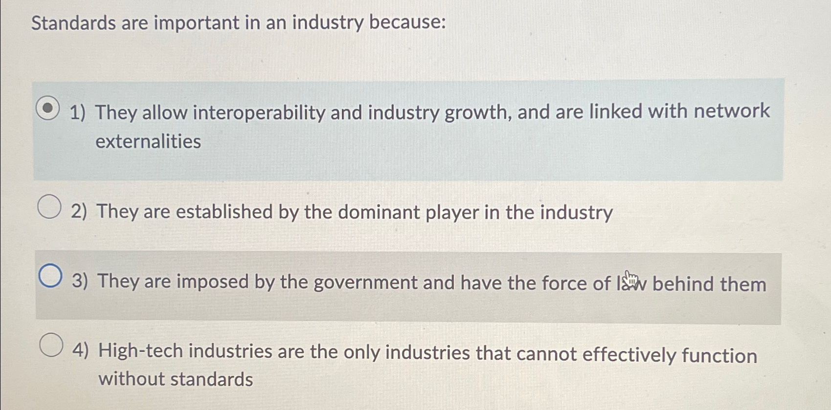 Solved Standards are important in an industry because:They | Chegg.com