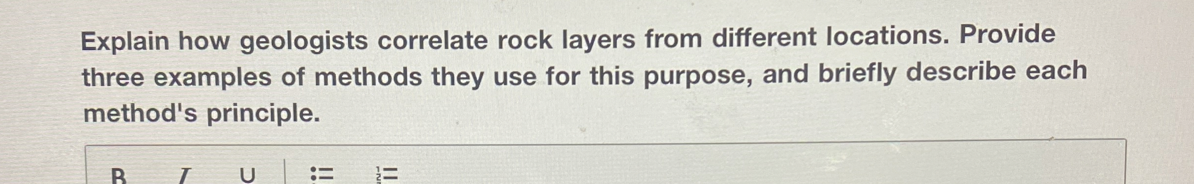 Solved Explain how geologists correlate rock layers from | Chegg.com
