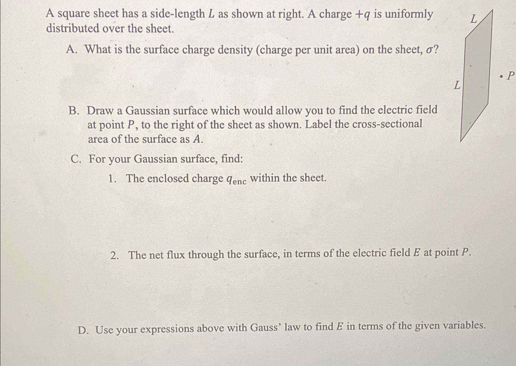 Solved A square sheet has a side-length L ﻿as shown at | Chegg.com