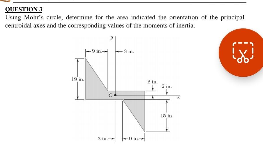 Solved QUESTION 3 Using Mohr's circle, determine for the | Chegg.com Solved QUESTION 3 Using Mohr's circle, determine for the | Chegg.com