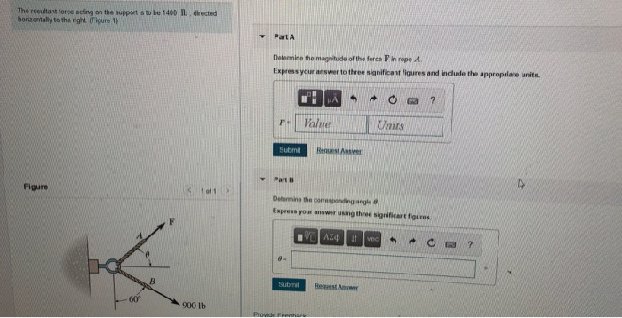 Solved The resultant force acting on the support is to be | Chegg.com