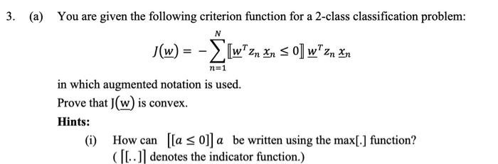 Solved You are given the following criterion function for a | Chegg.com