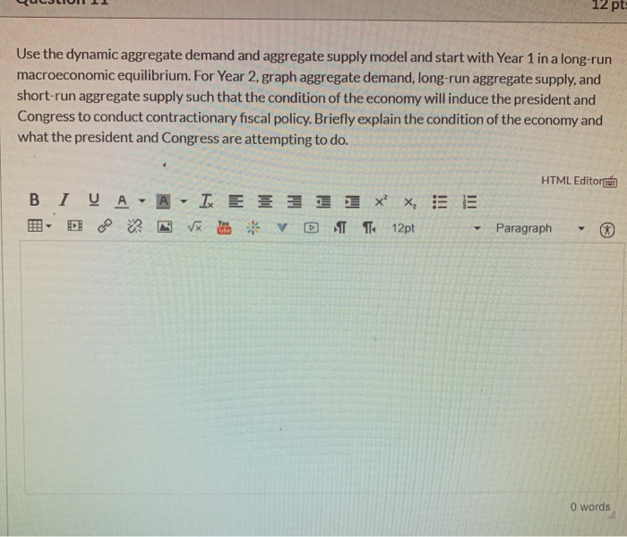 Solved 12 pts Use the dynamic aggregate demand and aggregate | Chegg.com