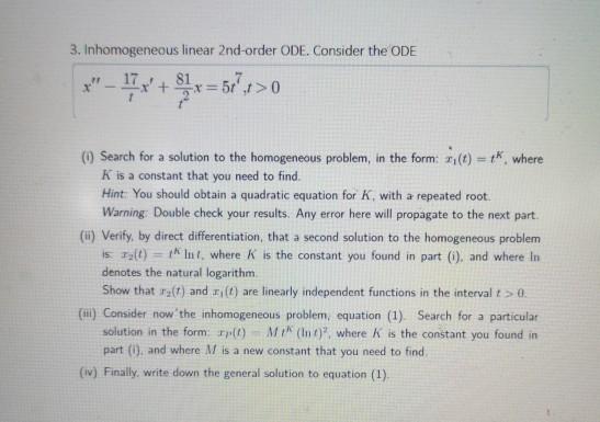 Solved 3. Inhomogeneous linear 2nd-order ODE. Consider the | Chegg.com