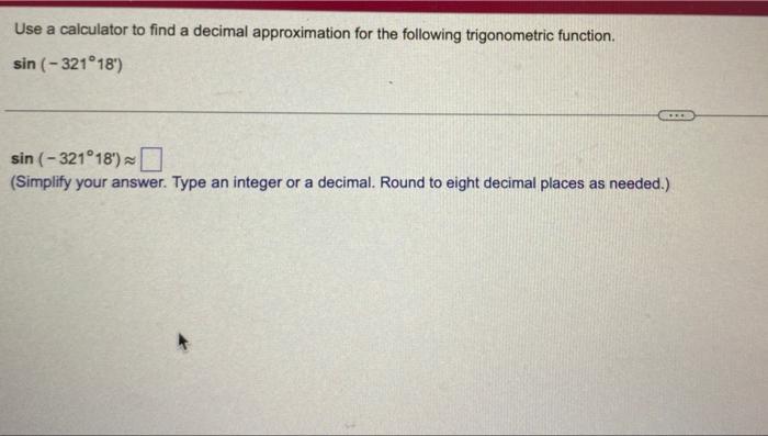 Solved Use a calculator to find a decimal approximation for | Chegg.com