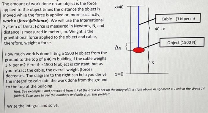Solved The amount of work done on an object is the force | Chegg.com