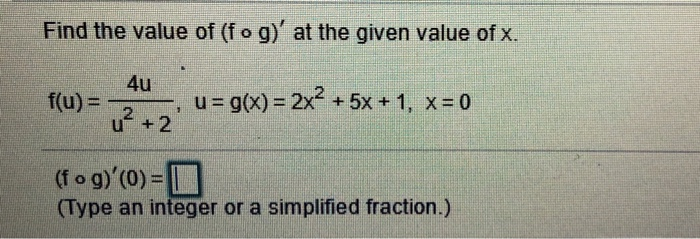 Solved Find the value of (f o g)' at the given value of x. | Chegg.com
