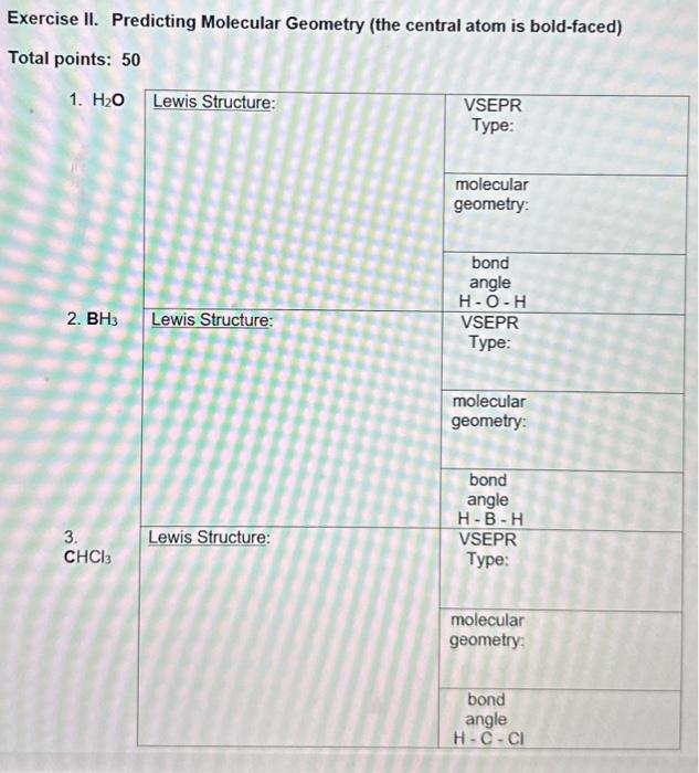 Solved Exercise I. Determining VSEPR Geometry (Use models to | Chegg.com