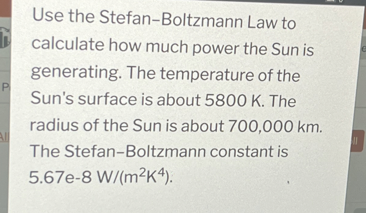 Solved Use the Stefan-Boltzmann Law to calculate how much | Chegg.com