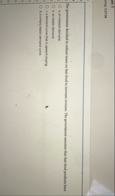 Solved m 1ining: 1:27:50The government decided to reduce | Chegg.com