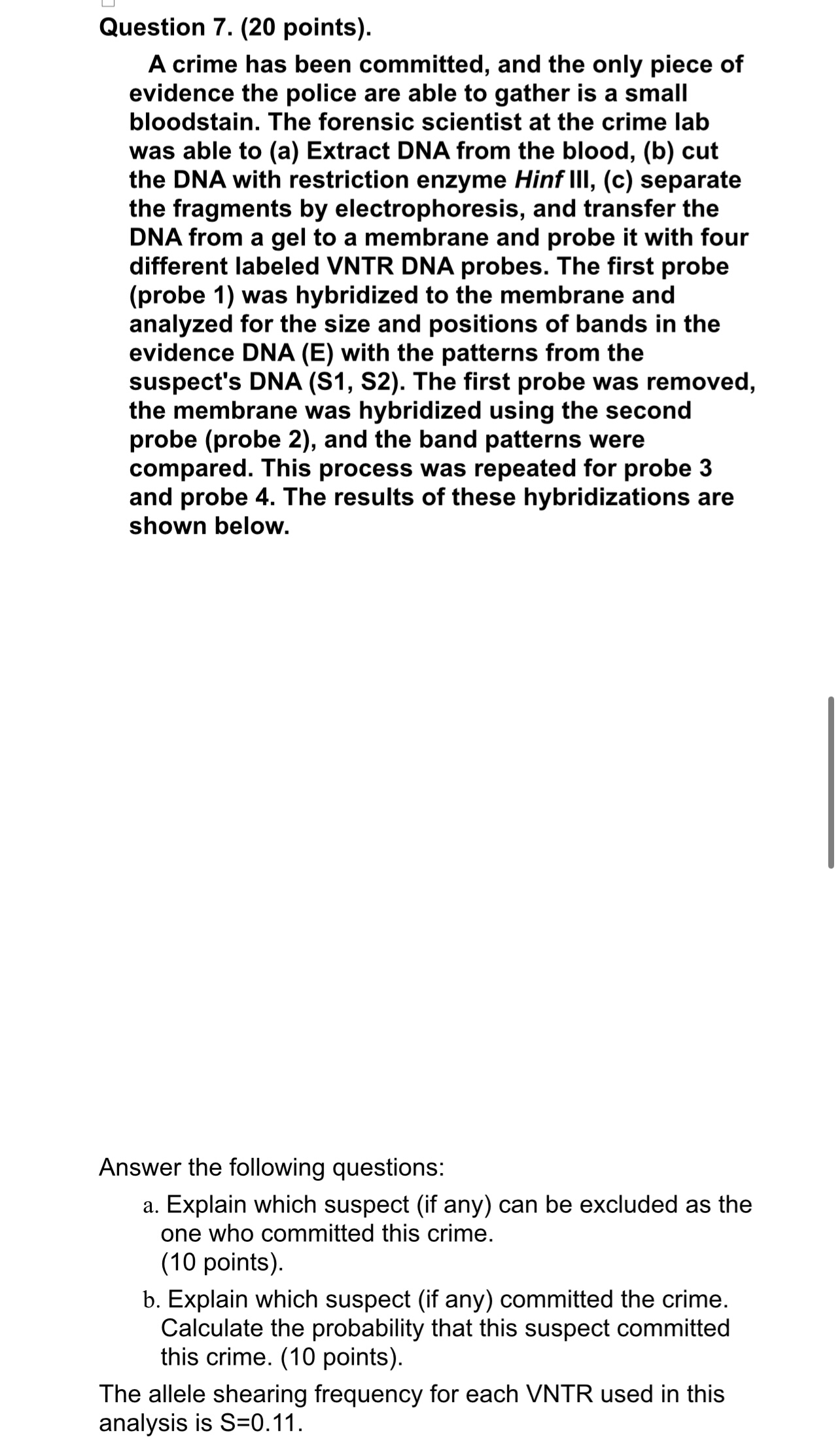 Solved Question 7. (20 ﻿points).A crime has been committed, | Chegg.com