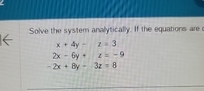 Solved Solve the system analytically. If the equations | Chegg.com