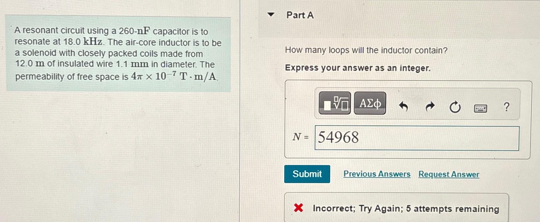 Solved Part AA resonant circuit using a 260-nF ﻿capacitor is | Chegg.com