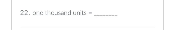Solved 20. three and one-half fluid drams = fl3 22. one | Chegg.com