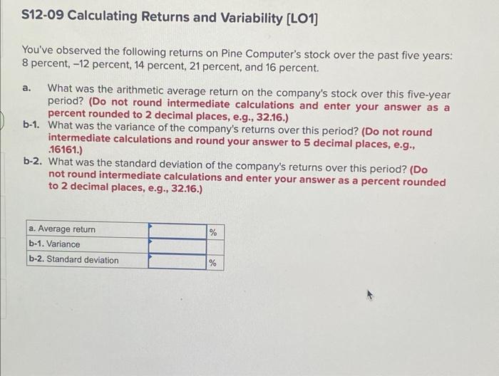 Solved S12-09 Calculating Returns and Variability [LO1] | Chegg.com
