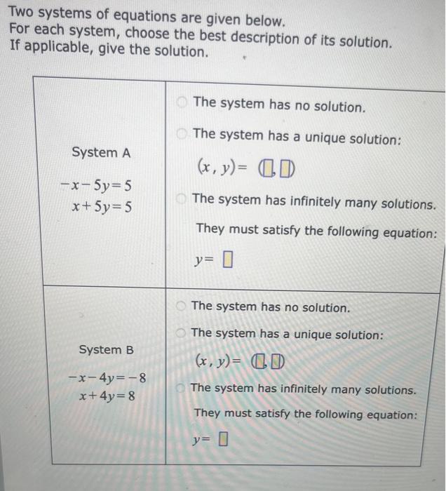 Solved Two systems of equations are given below. For each | Chegg.com