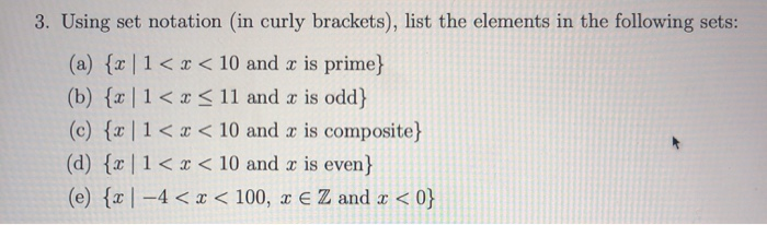 Solved 3. Using set notation in curly brackets), list the | Chegg.com