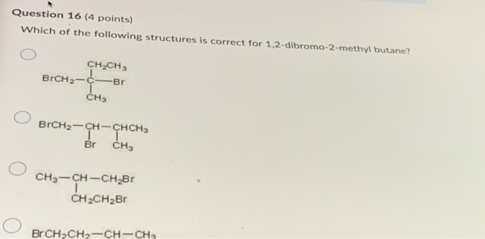 Solved Question 16 (4 points) Which of the following | Chegg.com