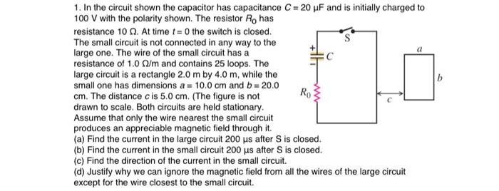 Solved 1. In the circuit shown the capacitor has capacitance | Chegg.com