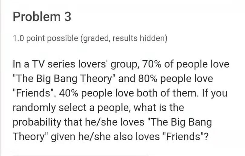 Solved Problem 3 1.0 point possible (graded, results hidden) | Chegg.com