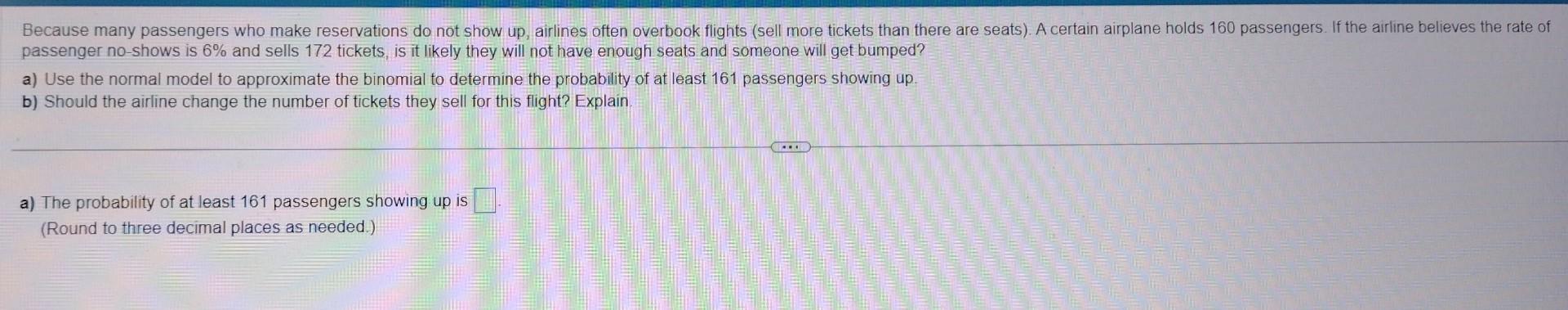 Solved passenger no-shows is 6% and sells 172 tickets, is it | Chegg.com
