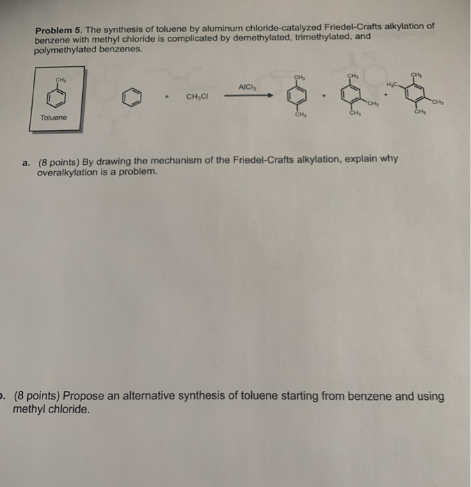 Solved Problem 5. The synthesis of toluene by aluminum | Chegg.com