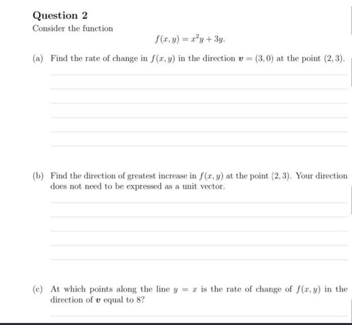 Solved Question 2 Consider the function f(x,y)=x2y+3y (a) | Chegg.com