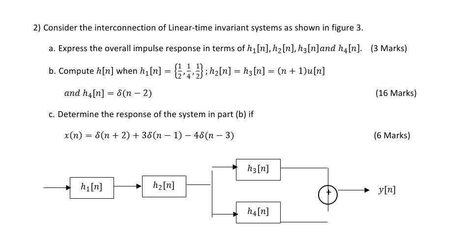 Solved 2) Consider the interconnection of Linear-time | Chegg.com