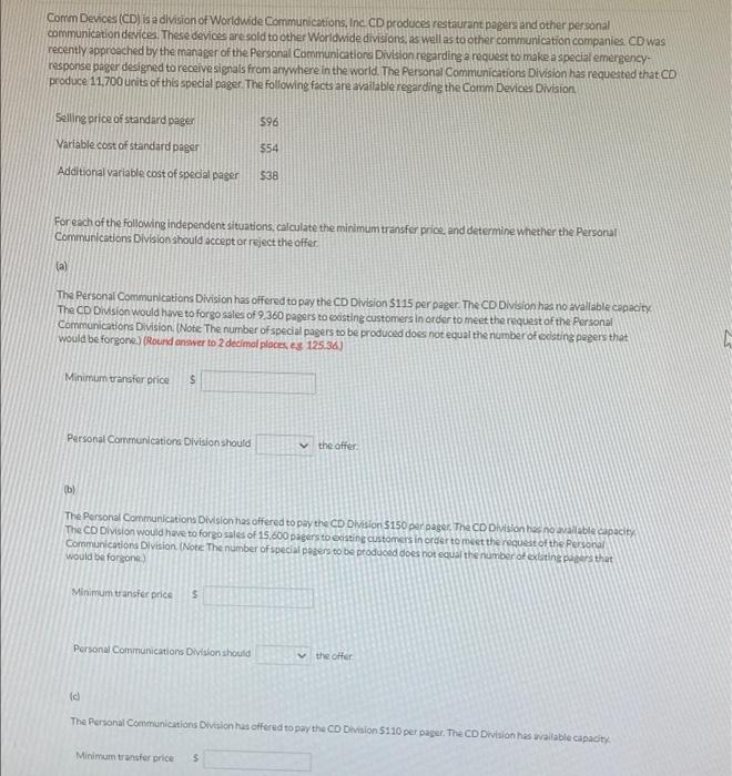 Solved Comm Devices (CD) is a division of Worldwide | Chegg.com