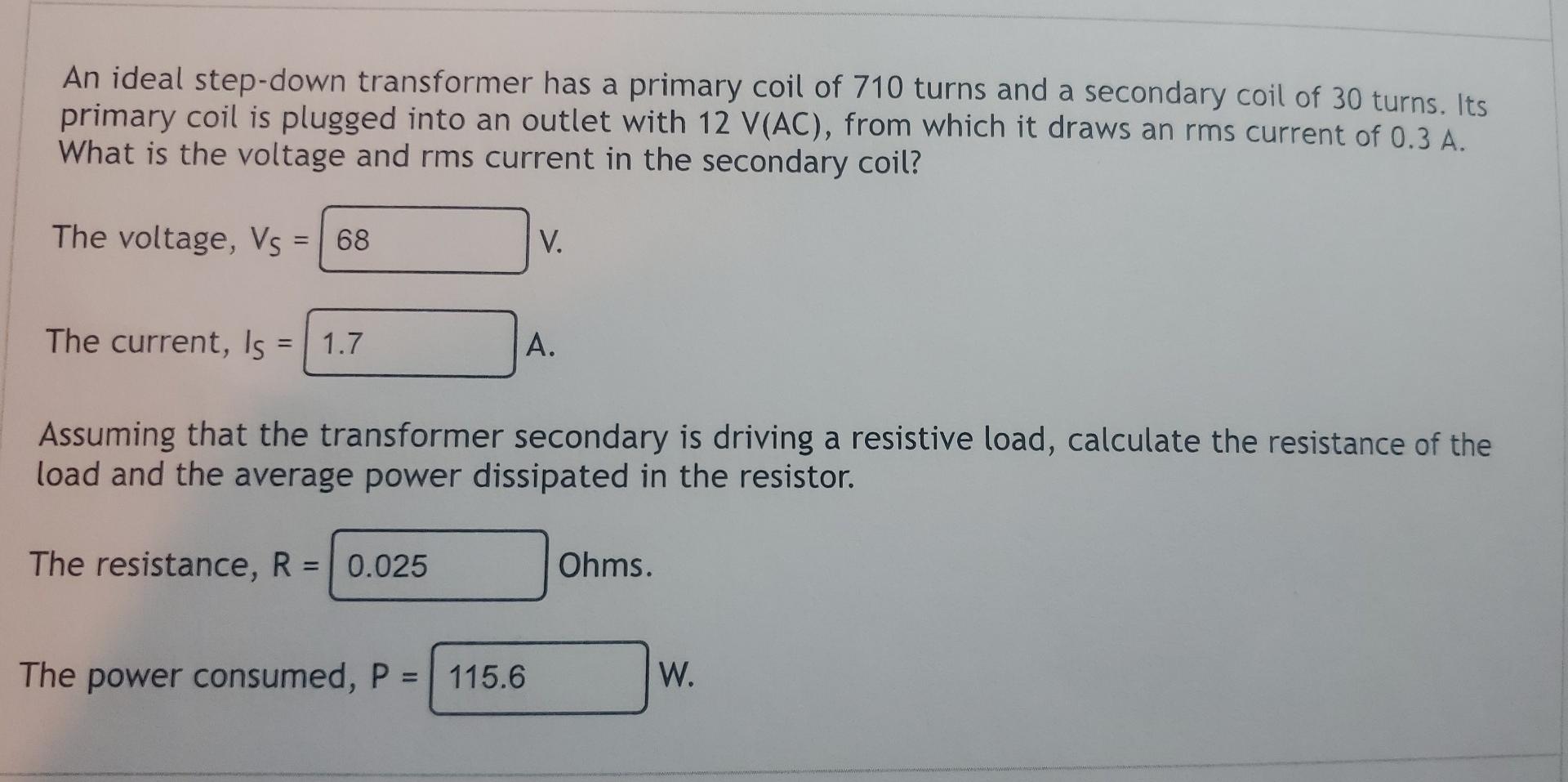 Solved An ideal step-down transformer has a primary coil of | Chegg.com