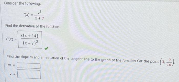 Solved Consider the following. f(x)=x+7x2 Find the | Chegg.com