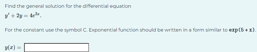 Solved Find the general solution for the differential | Chegg.com