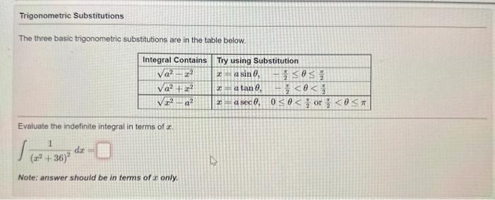 Solved The three basic trigonometric substitutions are in | Chegg.com