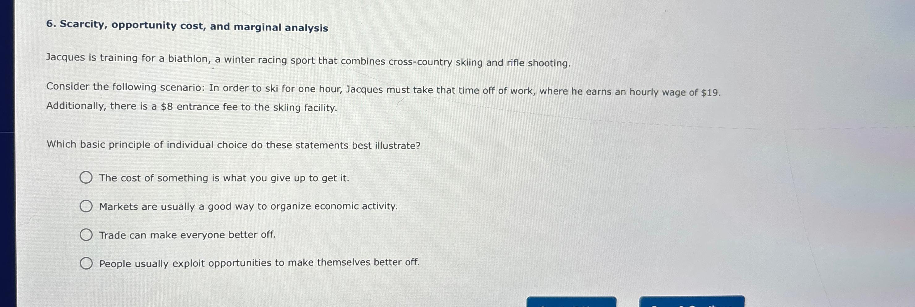 Solved Scarcity, opportunity cost, and marginal | Chegg.com