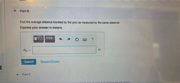 Solved Part A The Pi Meson An elementary particle called a | Chegg.com