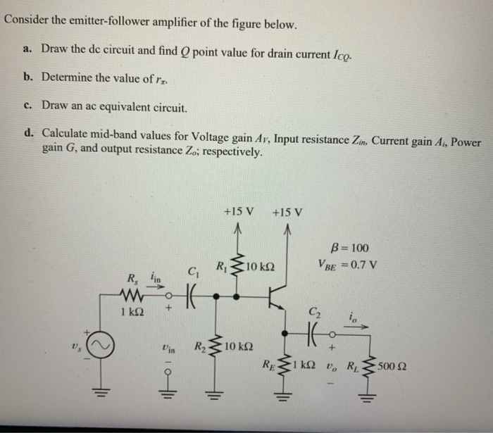 Solved Consider the emitter-follower amplifier of the figure | Chegg.com