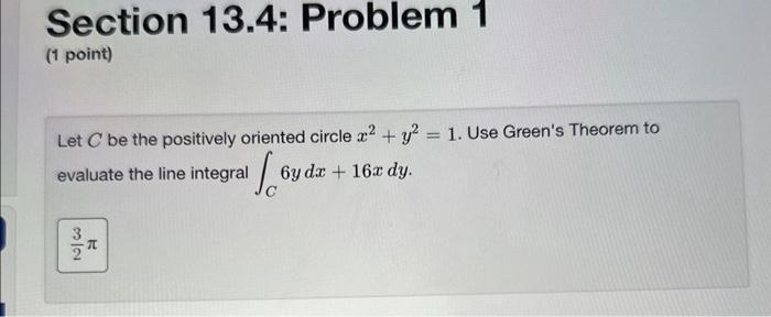Solved Section 13.4: Problem 1 (1 point) Let C be the | Chegg.com