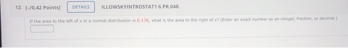 Solved 12. [-/0.42 points) DETAILS ILLOWSKYINTROSTAT1 | Chegg.com