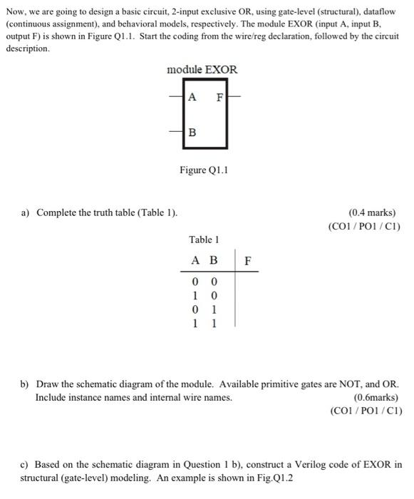 Solved Now, we are going to design a basic circuit, 2-input | Chegg.com