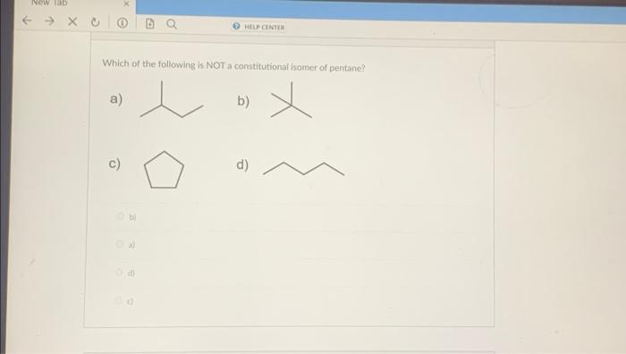 Solved Which of the following is NOT a constitutional isomer | Chegg.com