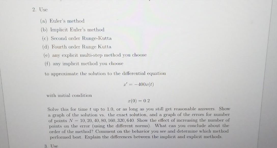 Solved (a) Euler's method (b) Implicit Euler's method (c) | Chegg.com