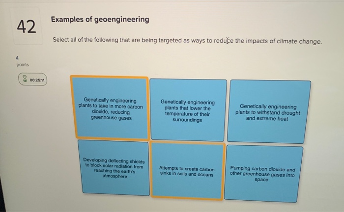 Solved Examples of geoengineering 42 Select all of the | Chegg.com