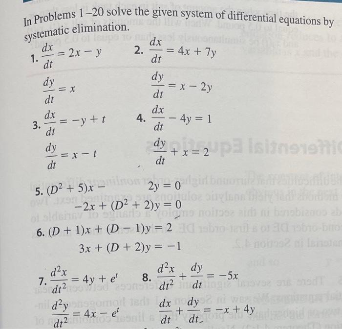 Solved systematic elimination. - = 1. = 4x + 7y dt dy dy + | Chegg.com