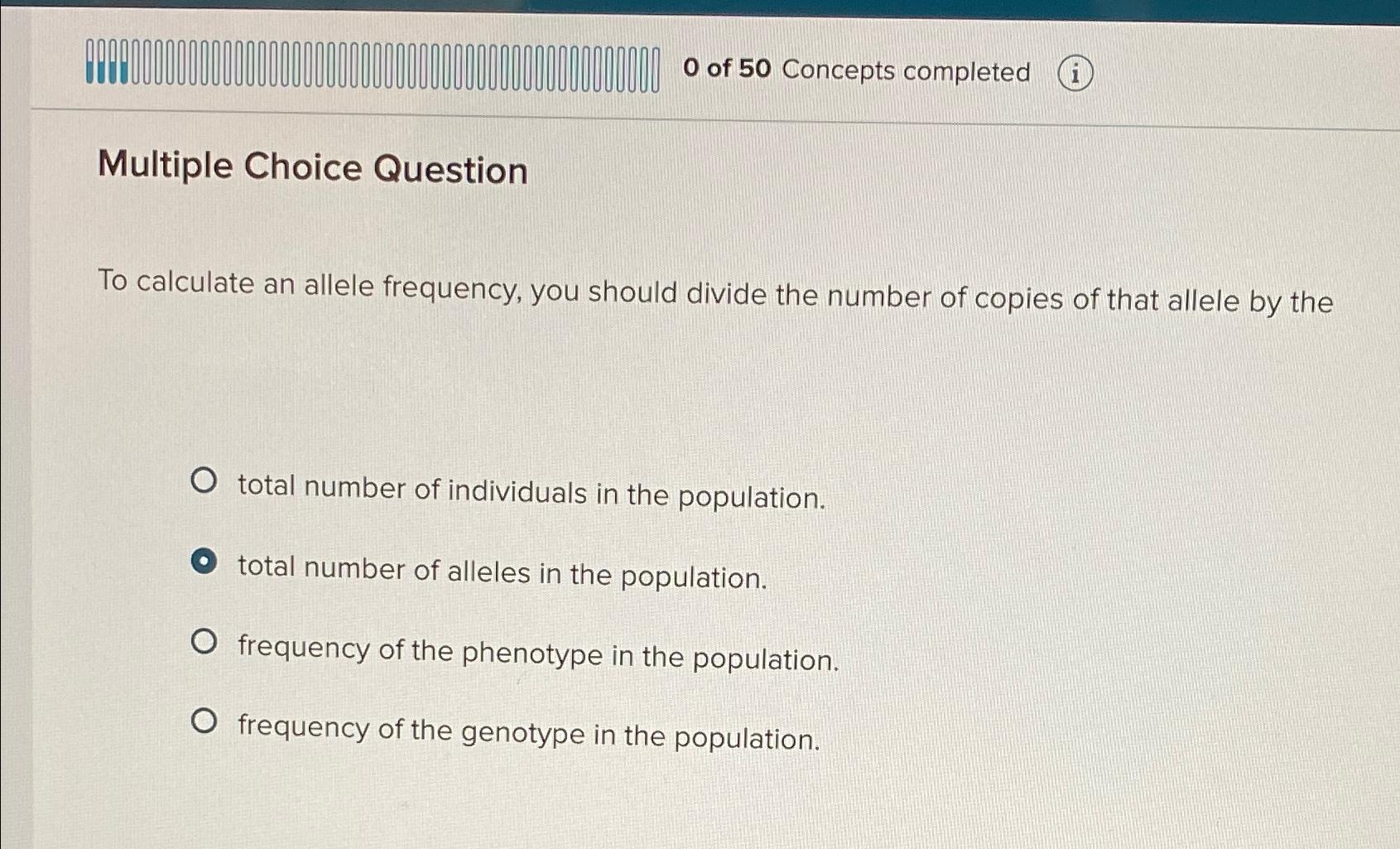 Solved 0 ﻿of 50 ﻿Concepts completedMultiple Choice | Chegg.com