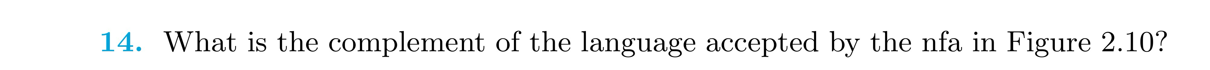Solved What is the complement of the language accepted by | Chegg.com