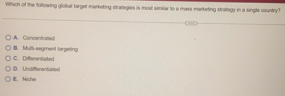 Solved Which of the following global target marketing | Chegg.com